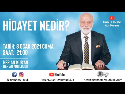 8 Ocak 2021 - Konferans - Hidayet Nedir?