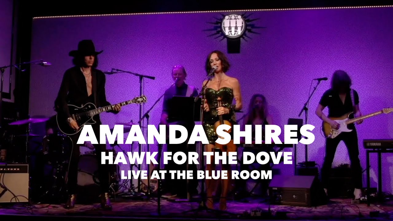 Amanda Shires – Hawk For the Dove – Live at The Blue Room Chords - Chordify