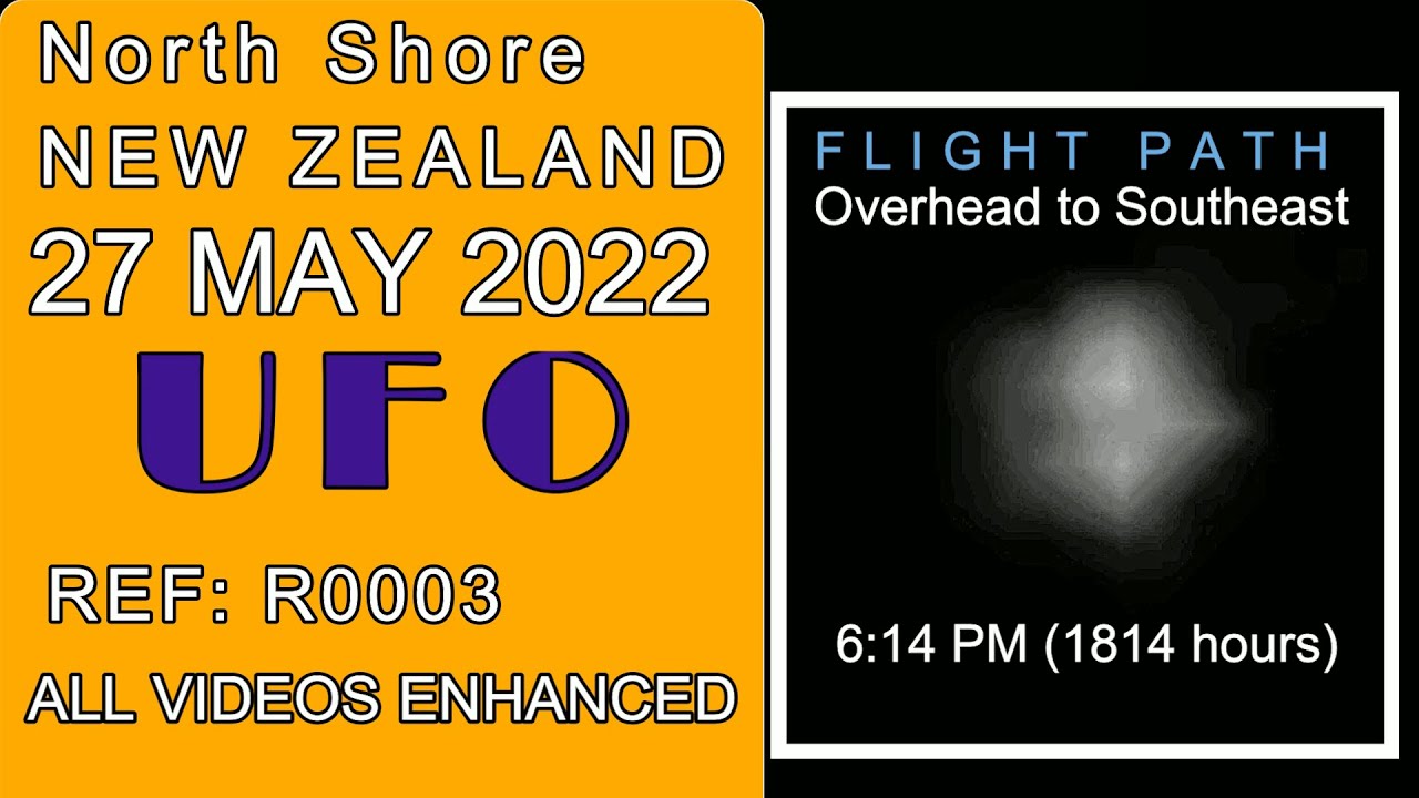 ((UFO)) REF:R0003, NEW ZEALAND, NorthShore, 27 MAY 2022 - YouTube