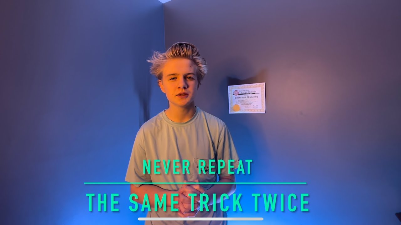 Never Repeat the Same Trick Twice by Grayson Williams - YouTube