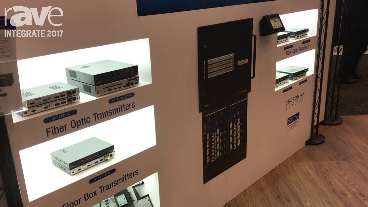 Integrate 2017: Extron Shows the XTP II CrossPoint Series, the AV ...