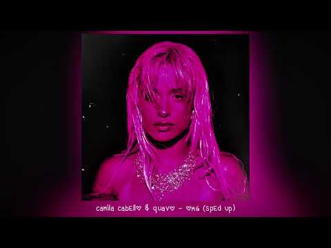 camila cabello & quavo - omg (𝒔𝒑𝒆𝒅 𝒖𝒑)