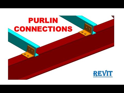 #15. Portal Frame Modelling and Detailing in Revit - PURLIN CONNECTIONS ...