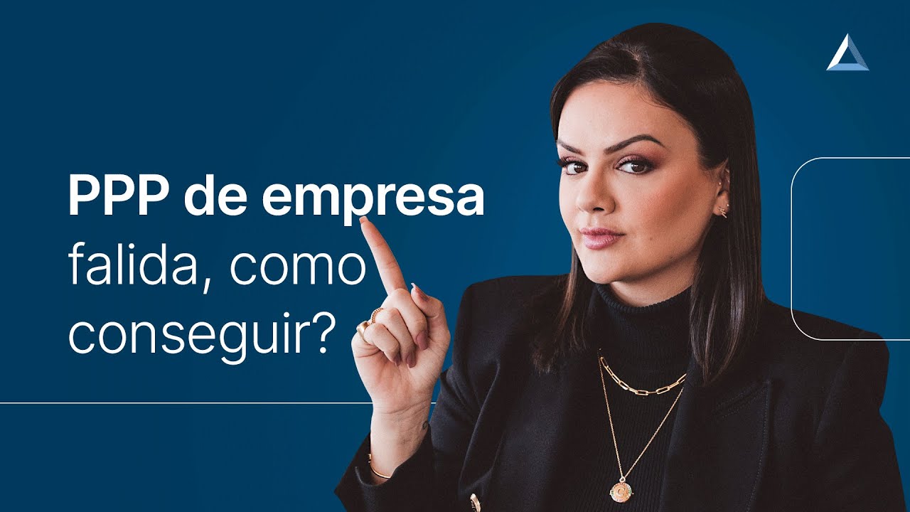 4 formas de conseguir o PPP de empresa fechada ou falida - YouTube