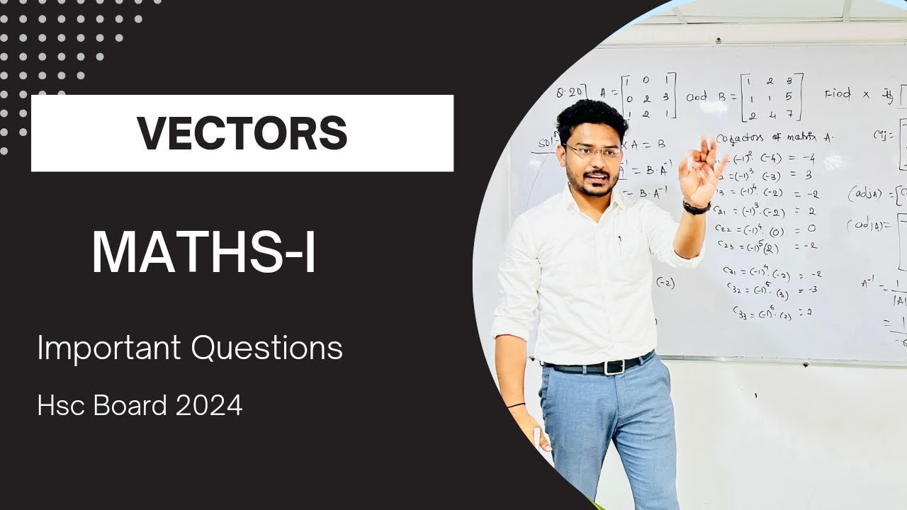 12 HSC Vectors Important Questions | Vectors Maths Class 12 - YouTube