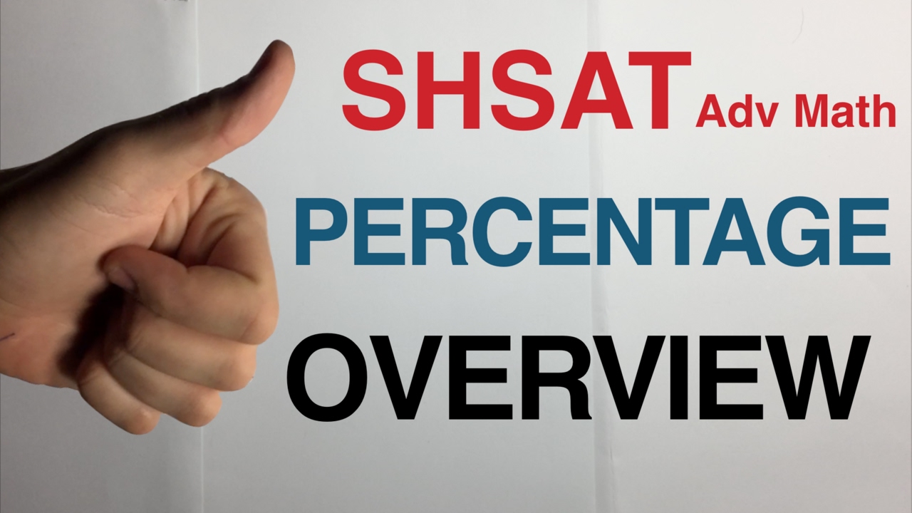 Percentages - Overview - SHSAT - Math - YouTube