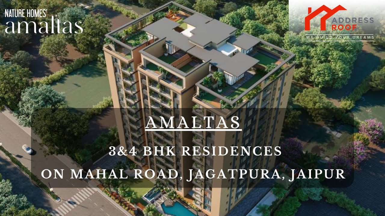AMALTAS | 3 & 4 BHK Residences on Mahal road, Jagatpura, jaipur - YouTube