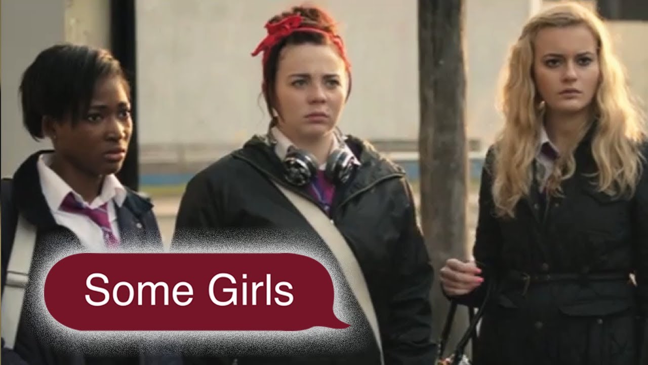 Some Girls | Series 1 | "I met a nice boy" - YouTube