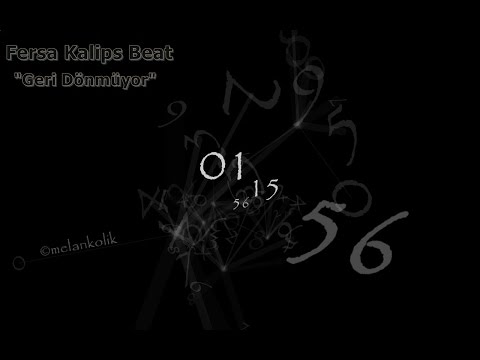 Melankolik Beat - Geri Dönmüyor (Fersa Kalips Beat)