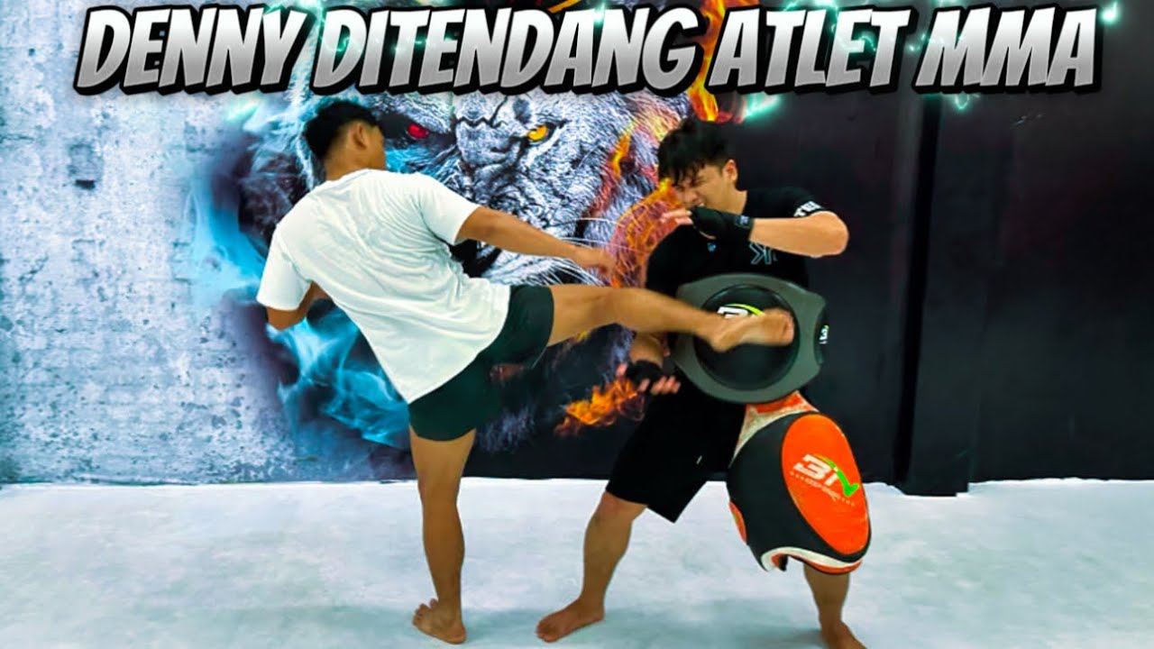 Denny ditendang Atlet MMA - YouTube