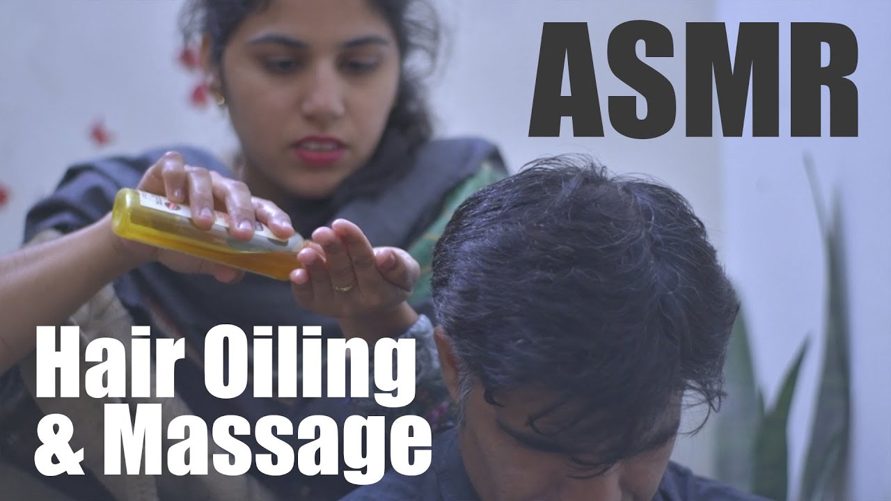Woman Heavy Hair Oiling Man and Head Massage | ASMR Pakistan - YouTube