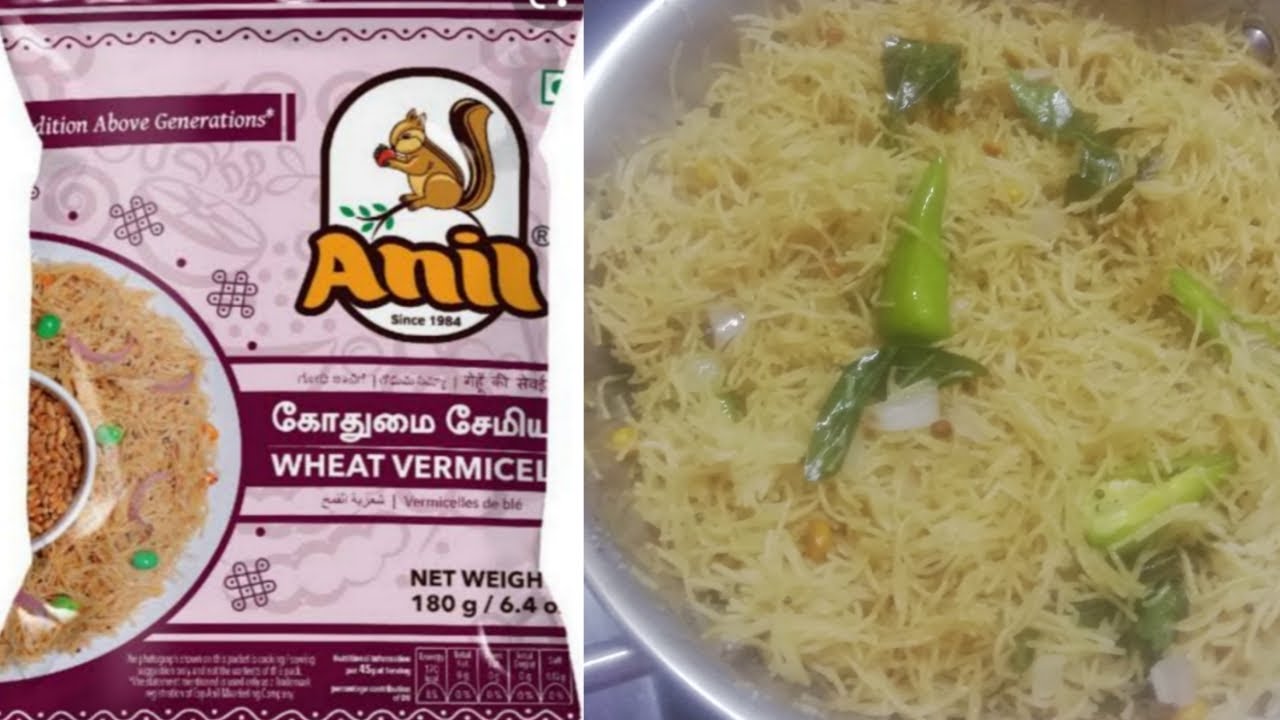 Anil kothumai semiya recipe in tamil|anil semiya |anil wheat Vermicelli ...
