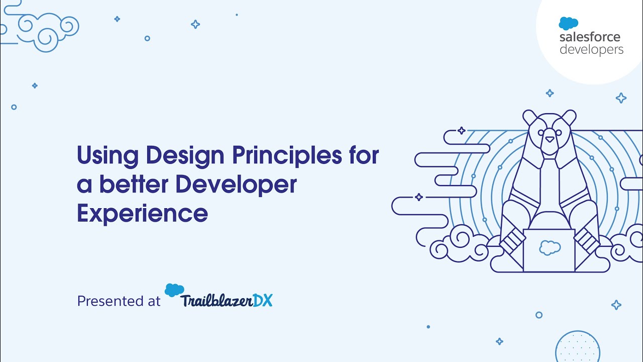 TDX '22 Developer Session: Using Design Principles for a better ...