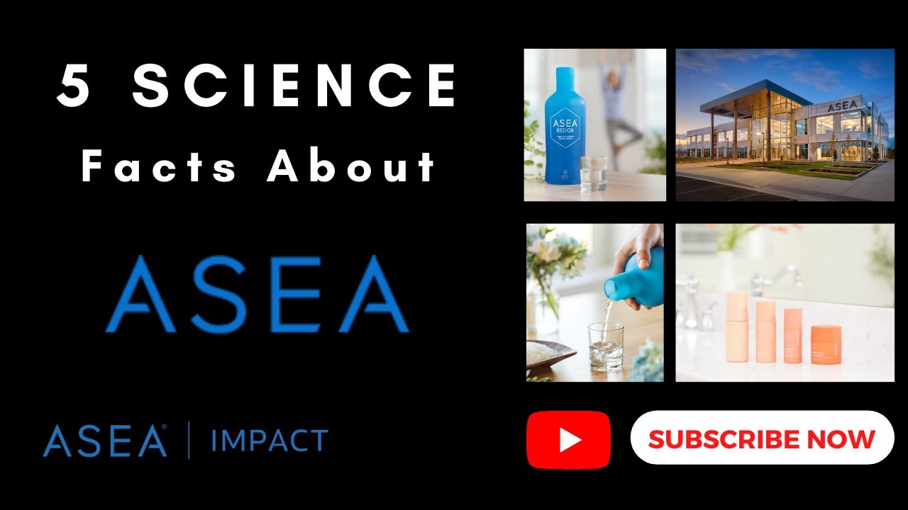 5 Science Facts about ASEA - YouTube