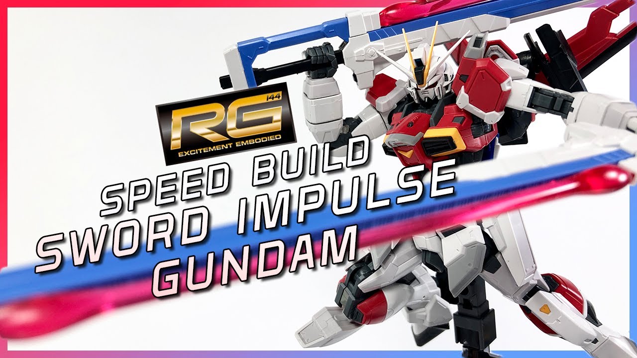 [Speed-build] 1/144 RG SWORD IMPULSE GUNDAM – MOBILE SUIT GUNDAM SEED ...