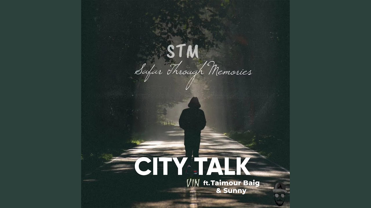 City Talk (feat. Sunny & Taimour baig) - YouTube