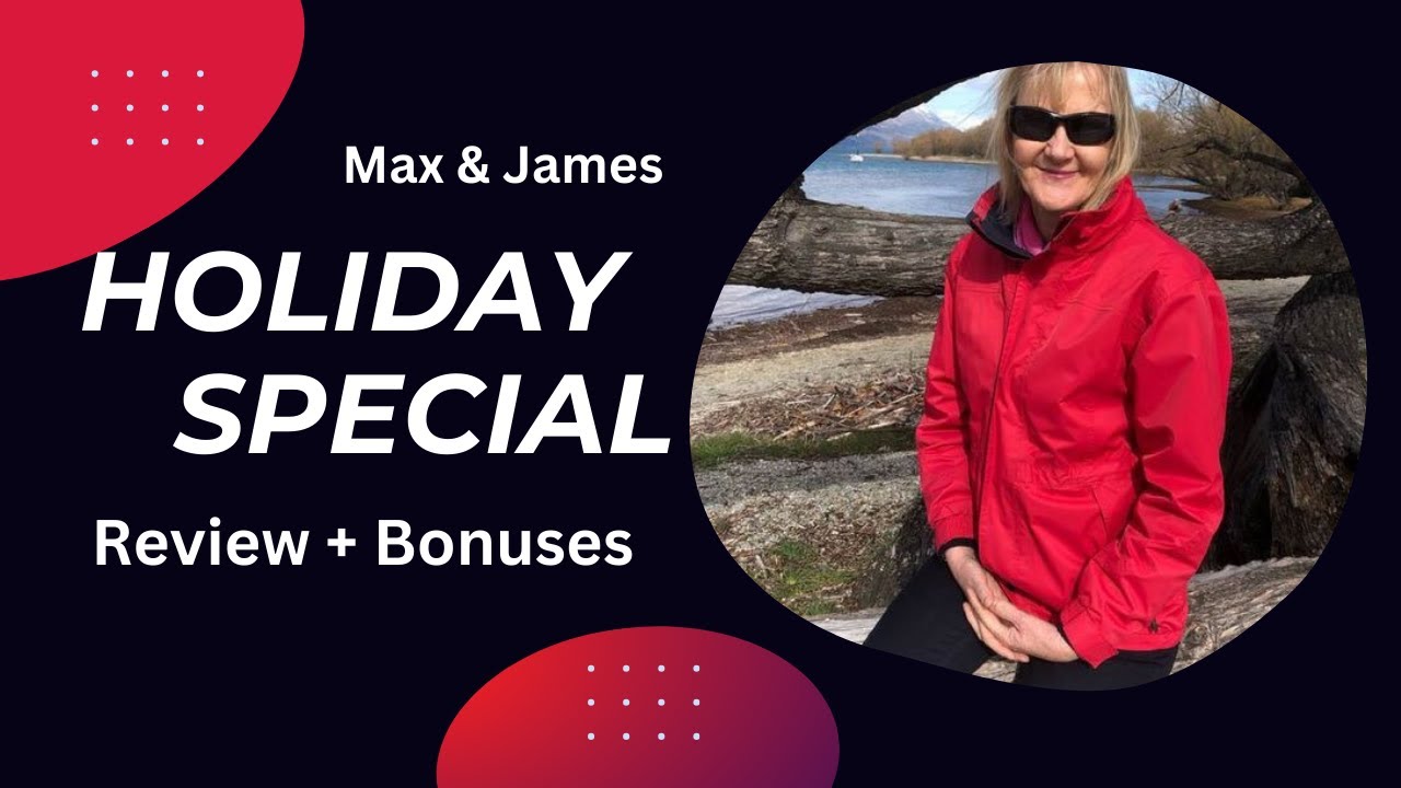🔥 Max and James - Holiday Special REVIEW + 4 Awesome Bonuses, Worth ...