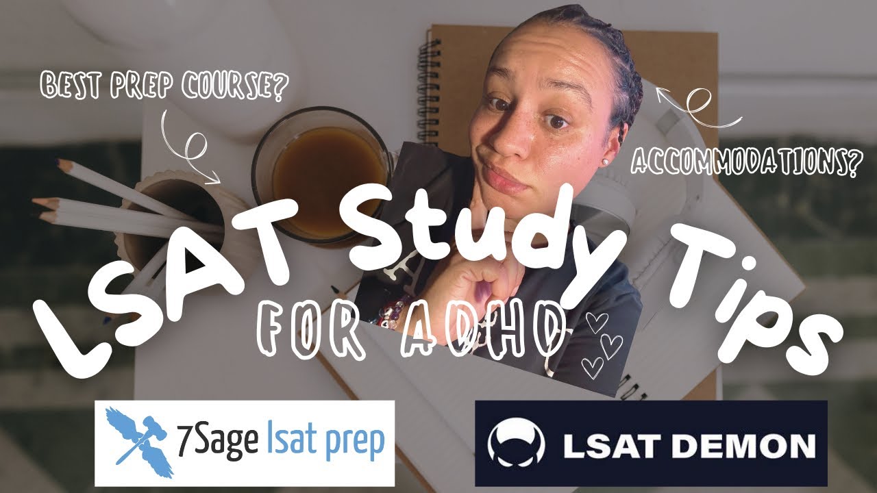 LSAT TIPS (2024) | 6 things I've learned studying with ADHD - YouTube
