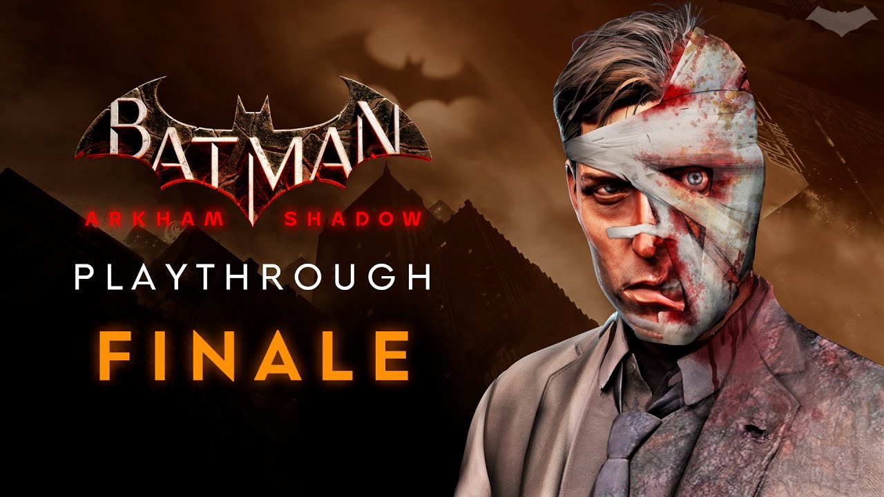 Batman: Arkham Shadow – Finale – Playthrough - YouTube