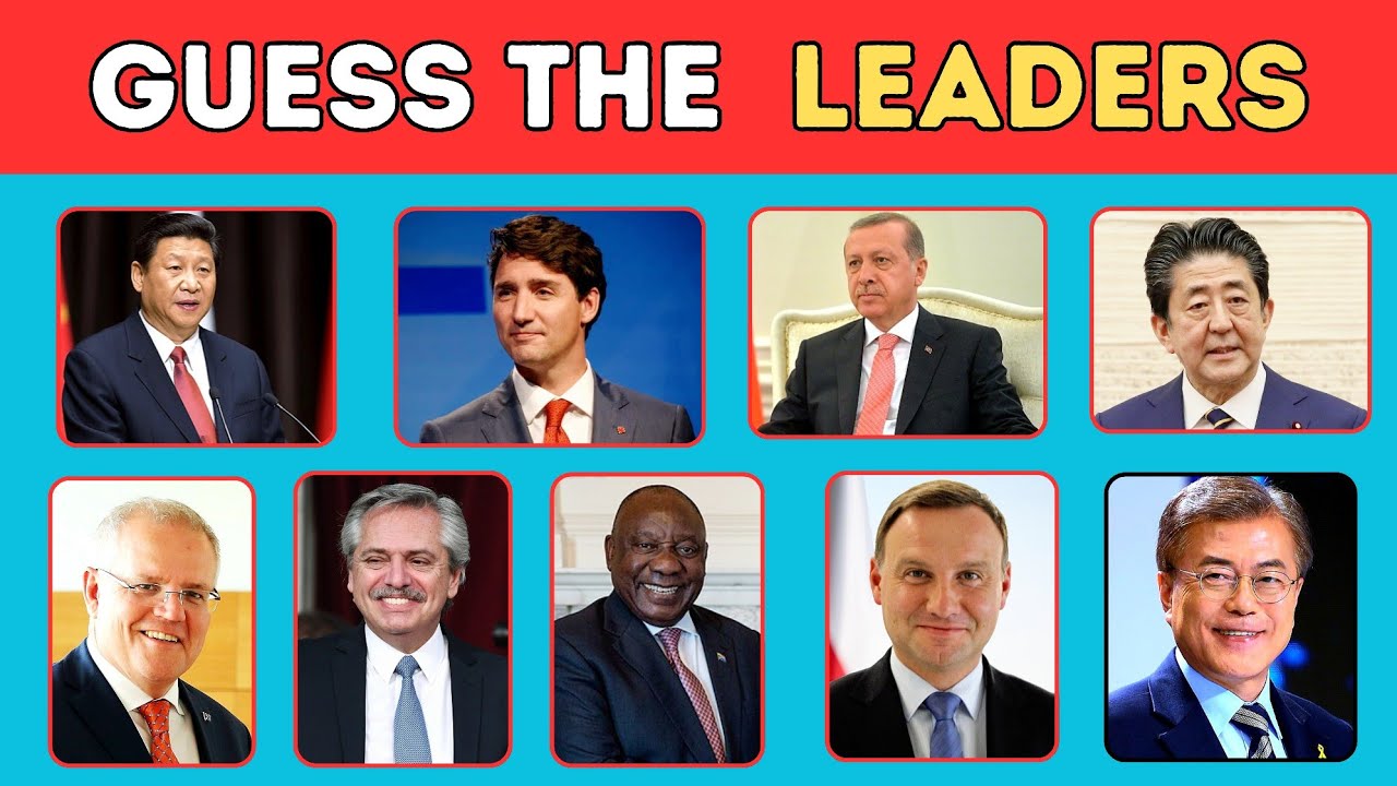 Guess The Country By The Leader | Guess The Leaders Belong To Which ...