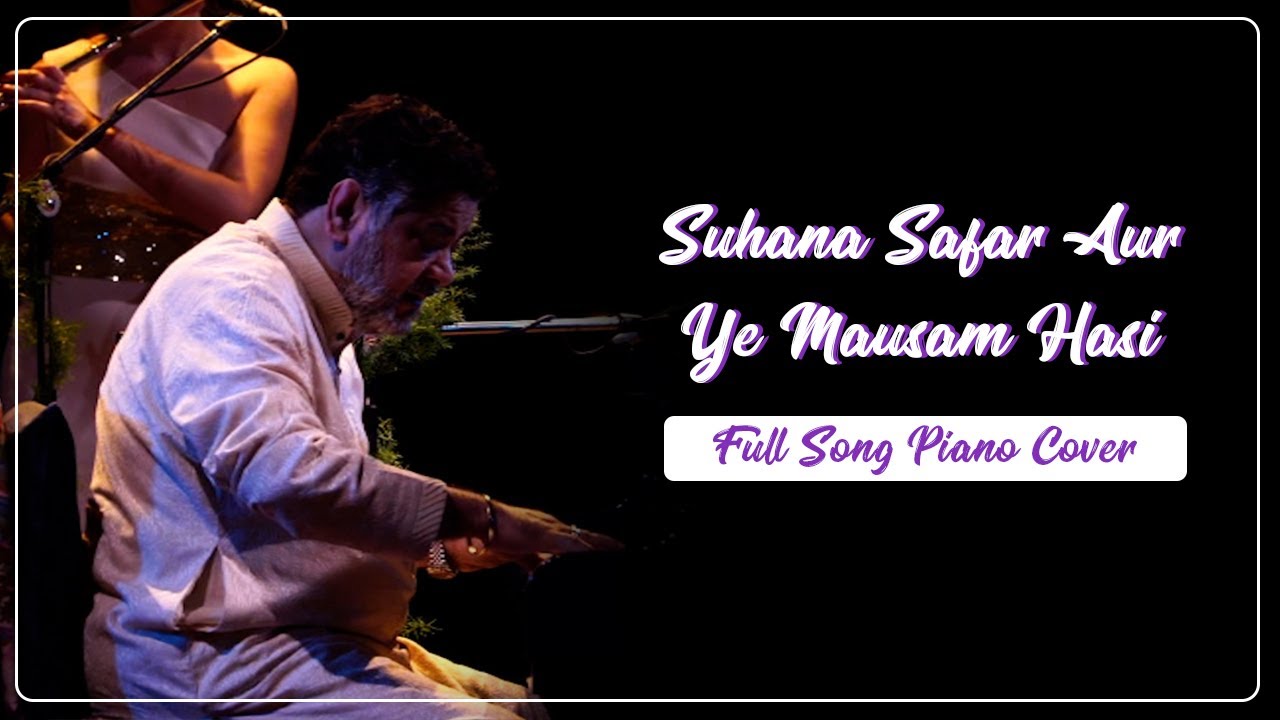 Suhana Safar Aur Yeh Mausam | Brian Silas | Instrumental | Song cover ...