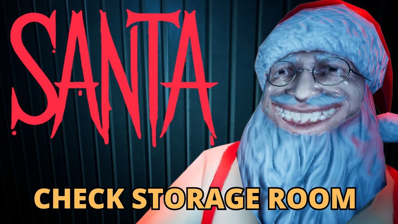 HOW TO COMPLETE CHECK THE STORAGE ROOM SANTA HORROR yukinoshin TUTORIAL ...