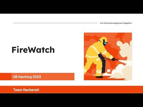 FireWatch | UB Hackathon 2023 | Team Hackerati | YOLO v5, Python, Flask ...
