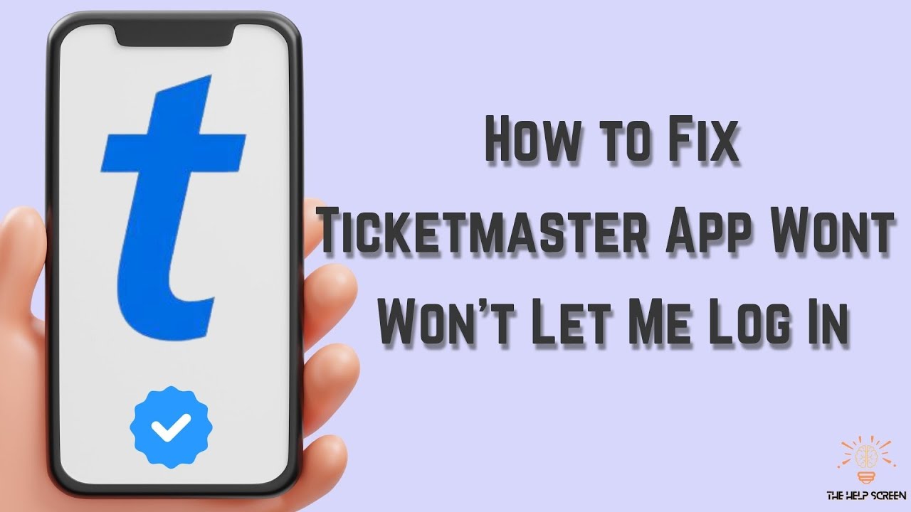 How to Fix Ticketmaster App Won't Let Me Log In - YouTube