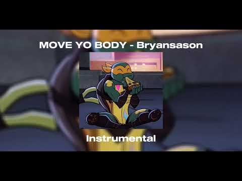 MOVE YO BODY - Bryansanon (mostly instrumental) - YouTube