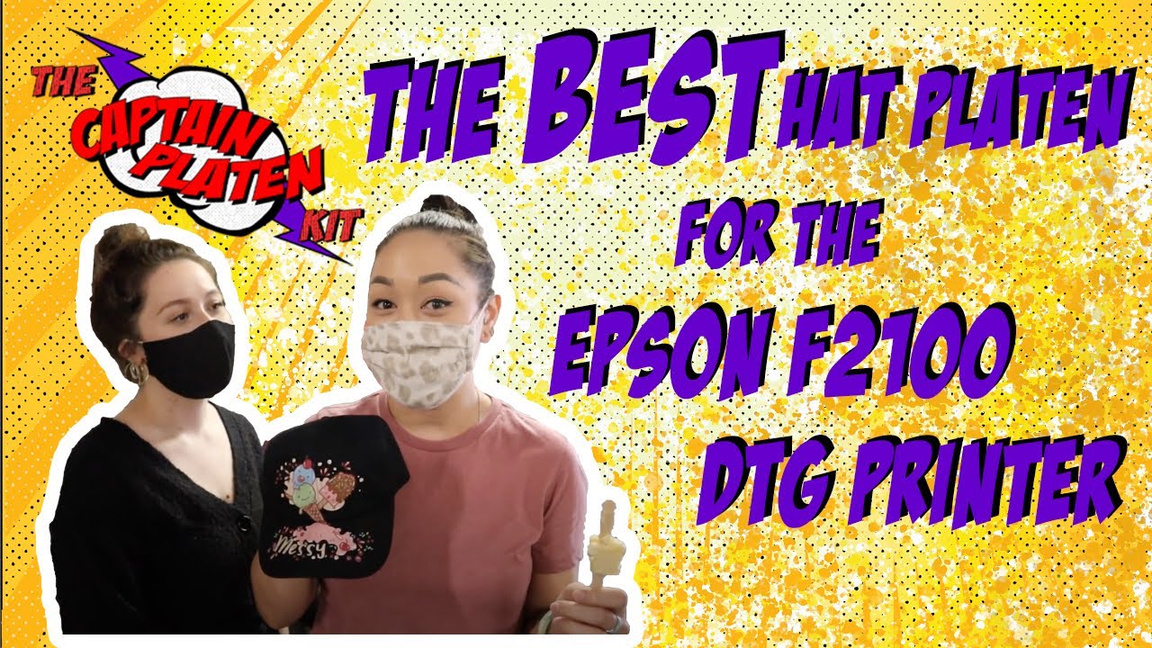 The Best Hat Platen for the Epson F2100 DTG Printer - YouTube