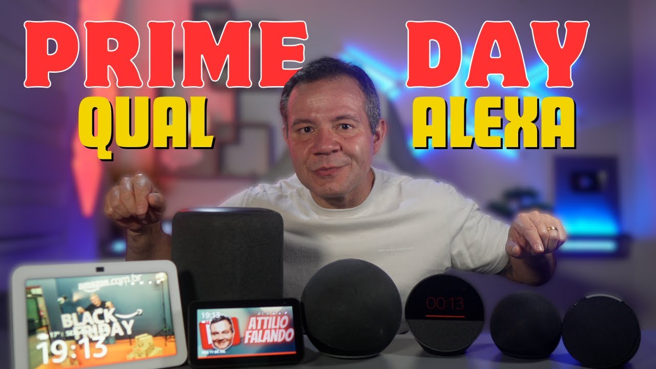 🛍️ ALEXA EM PROMOÇÃO! Qual modelo VALE MAIS A PENA no Prime Day? [GUIA ...