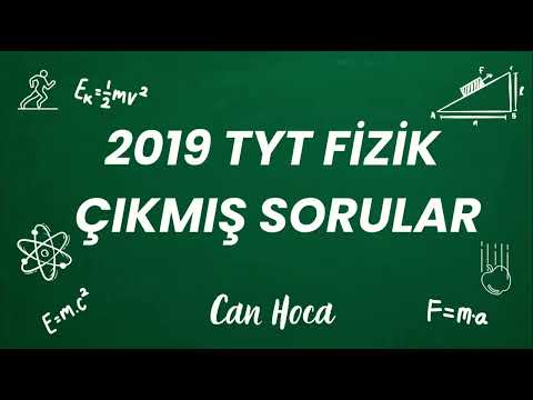 2019 Yılı Çıkmış TYT Fizik Soru ve Çözümleri #çıkmışsorular #2019tyt  #tytfizik