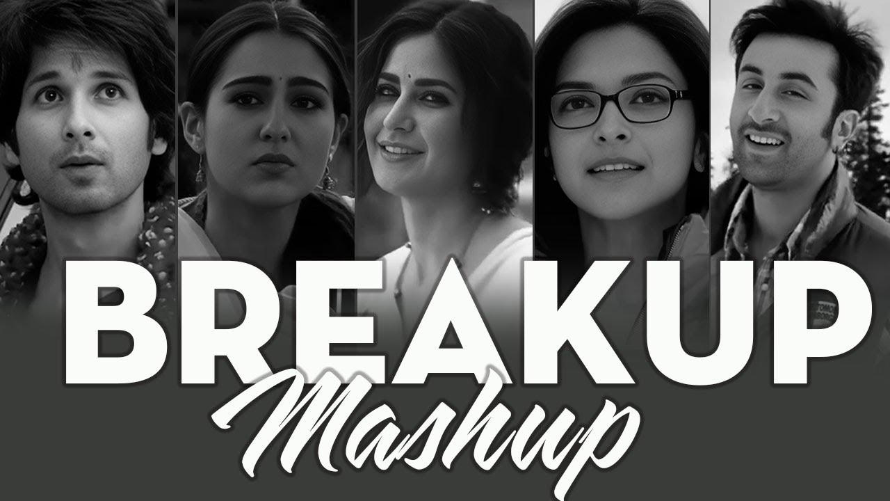The Break up mashup 2023😭💔| Sad songs | broken heart songs 💔| Arijit ...