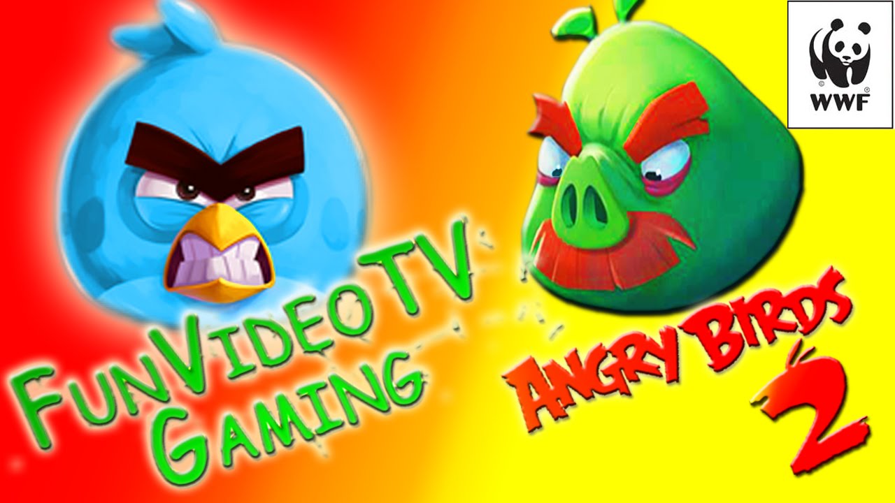 ANGRY BIRDS 2 – WWF Event ♫ FunVideoTV walkthrough pt.1 ☺ NOT ...