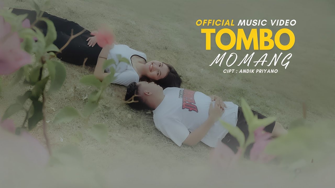 Andik priyano || Tombo Momang (Official Music Video) - YouTube
