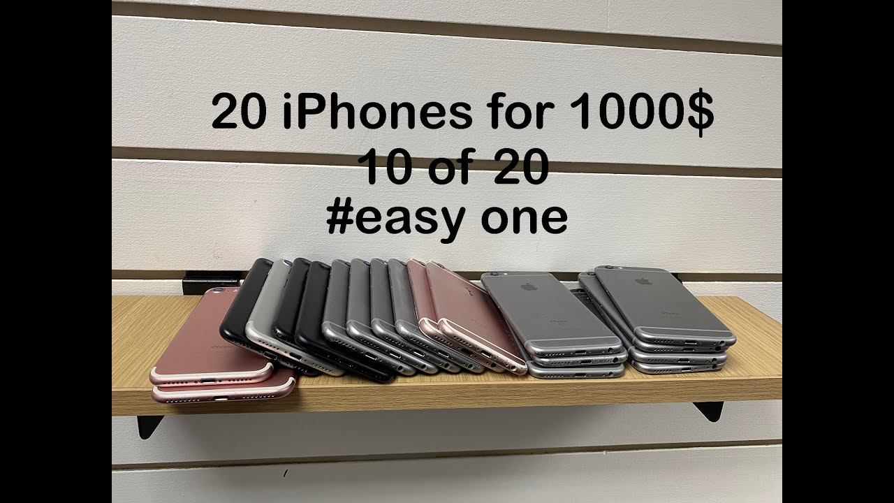 20 iPhones for 1000$, 10of20 Easy one - YouTube