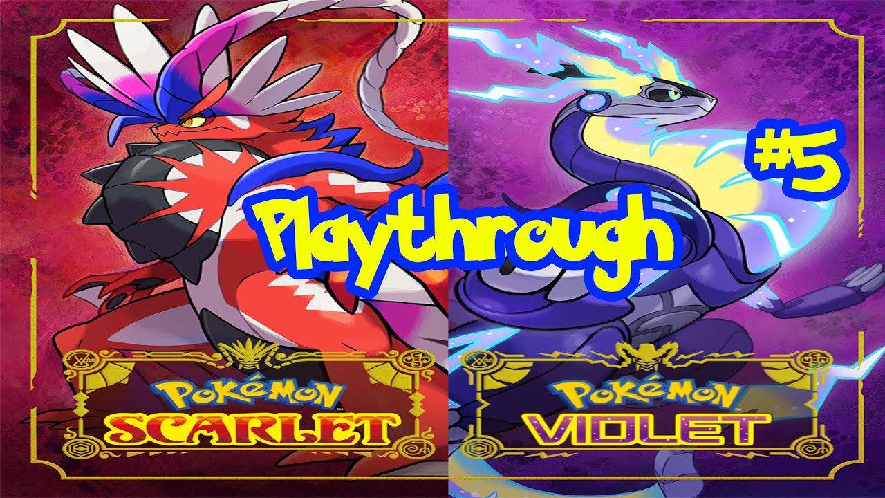 GOING IN THE RIGHT ORDER! POKÉMON SCARLET AND VIOLET PLAYTHROUGH #5 ...