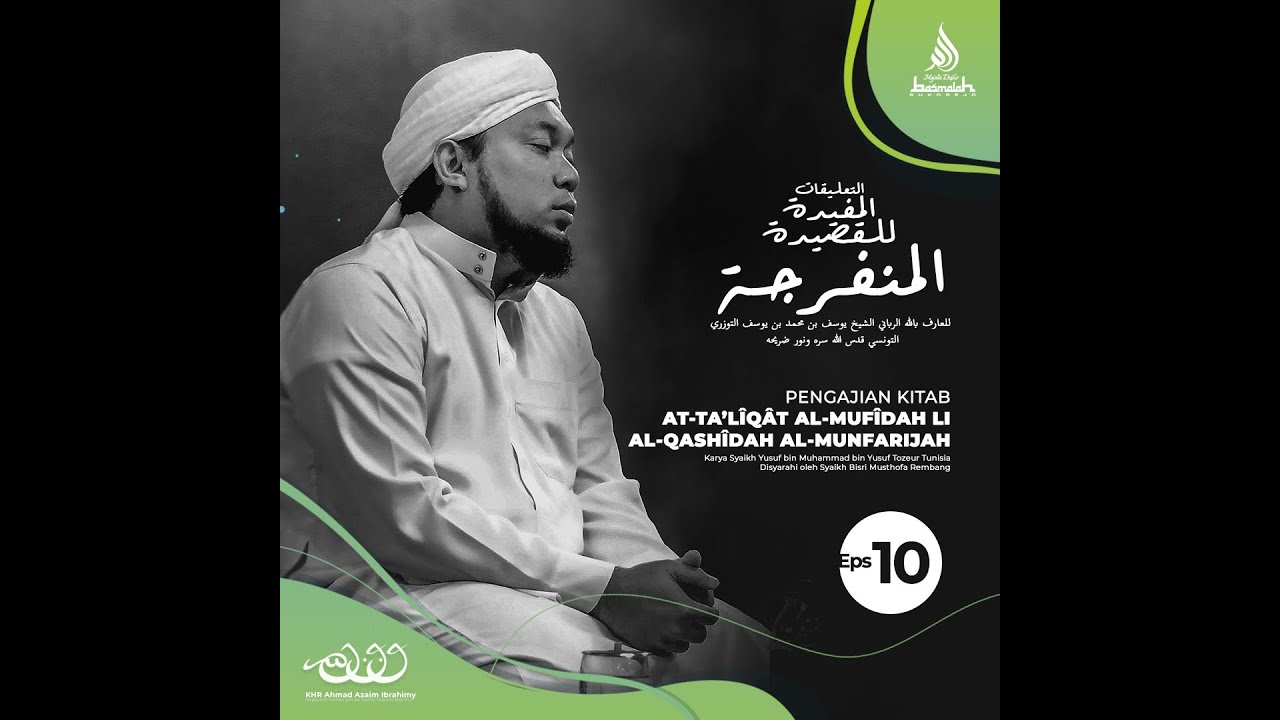 AL-MUNFARIJAH (Eps 10) | KHR. Ahmad Azaim Ibrahimy | ~WAA Ibrahimy ...
