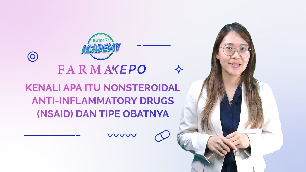 Kenali Apa Itu Nonsteroidal Anti-Inflammatory Drugs (NSAID) | FarmaKepo ...