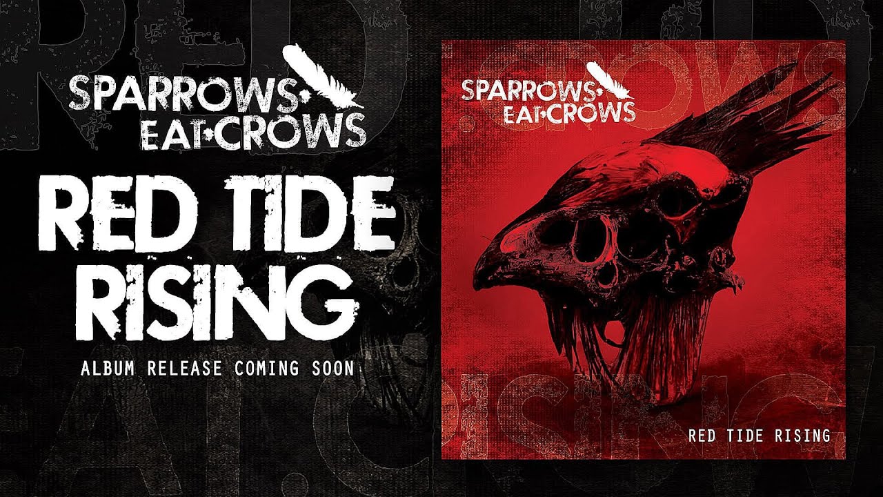 Sparrows Eat Crows : Red Tide Rising Album Teaser - YouTube