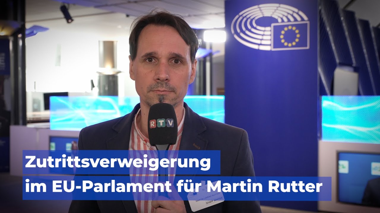 Zutrittsverweigerung im EU-Parlament für Martin Rutter - YouTube