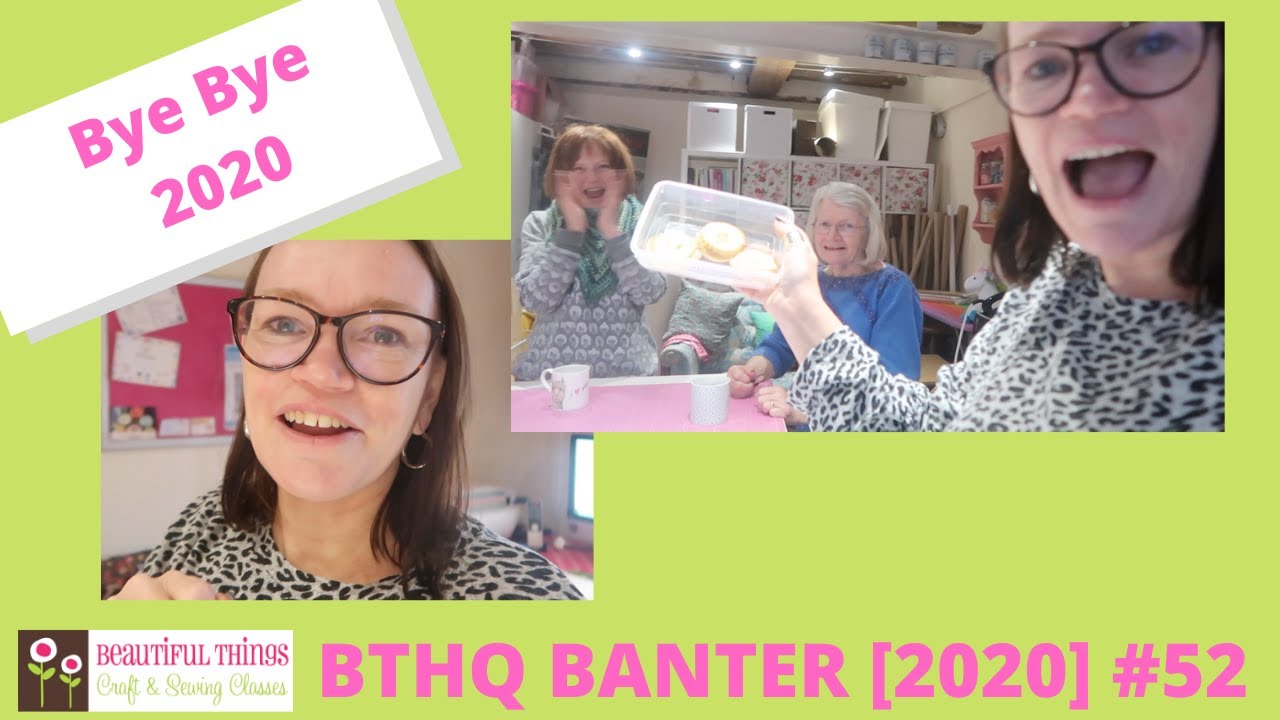 The end of things as they stand | BTHQ Banter #52 | CRAFTS & SEWING ...