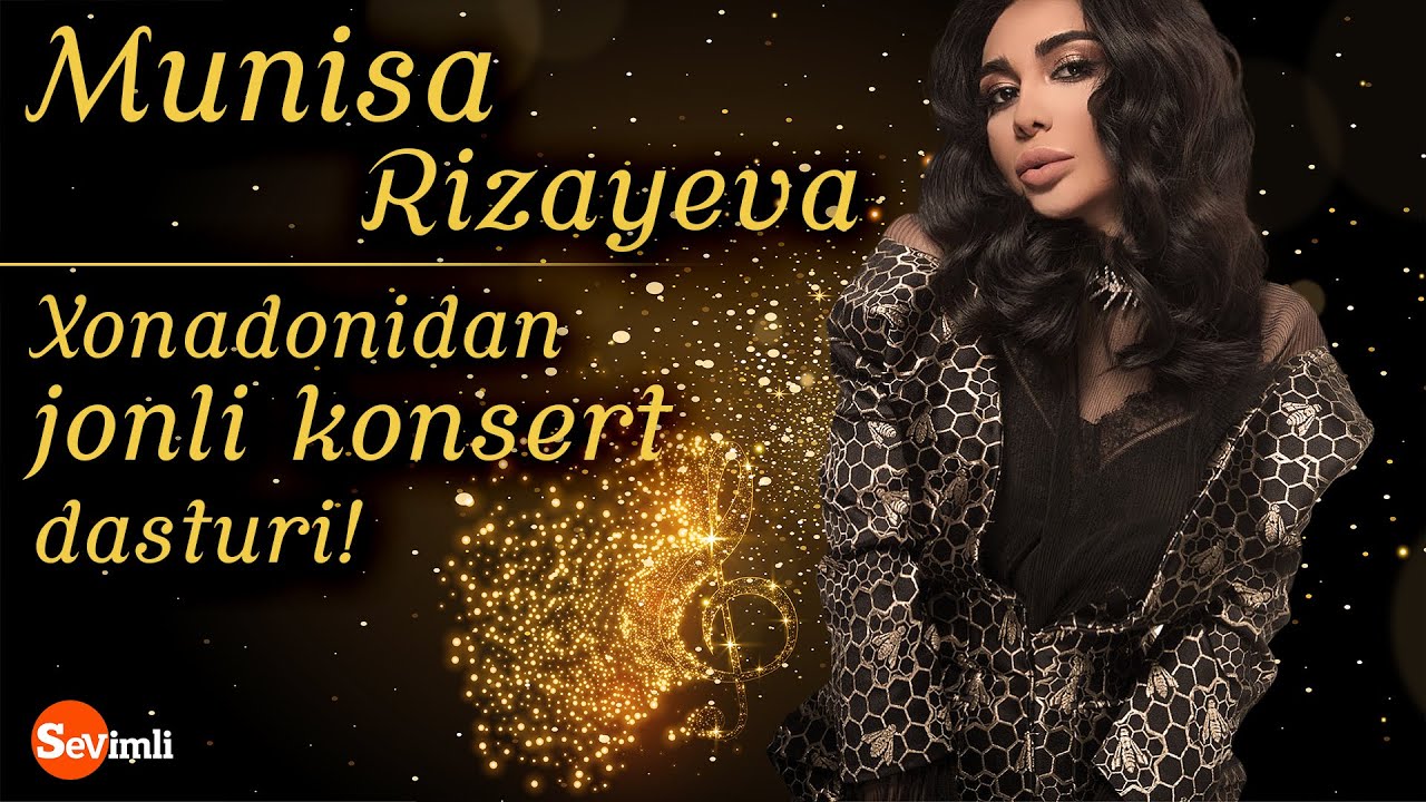 MUNISA RIZAYEVA xonadonidan jonli konsert dasturi! - YouTube
