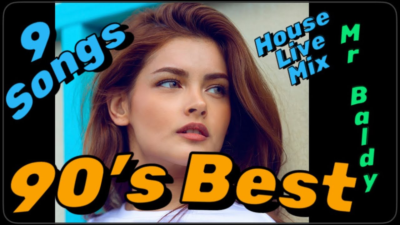 9 Popular 90's Songs Live Mix By Mr Baldy - YouTube