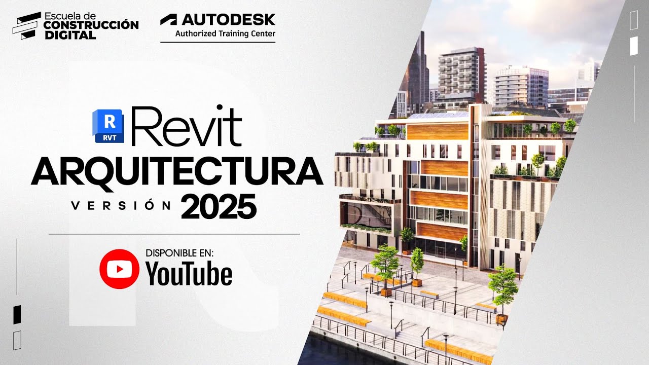 Revit Arquitectura 🏠 2025 - 001 ¿Qué es Revit 2025? - YouTube