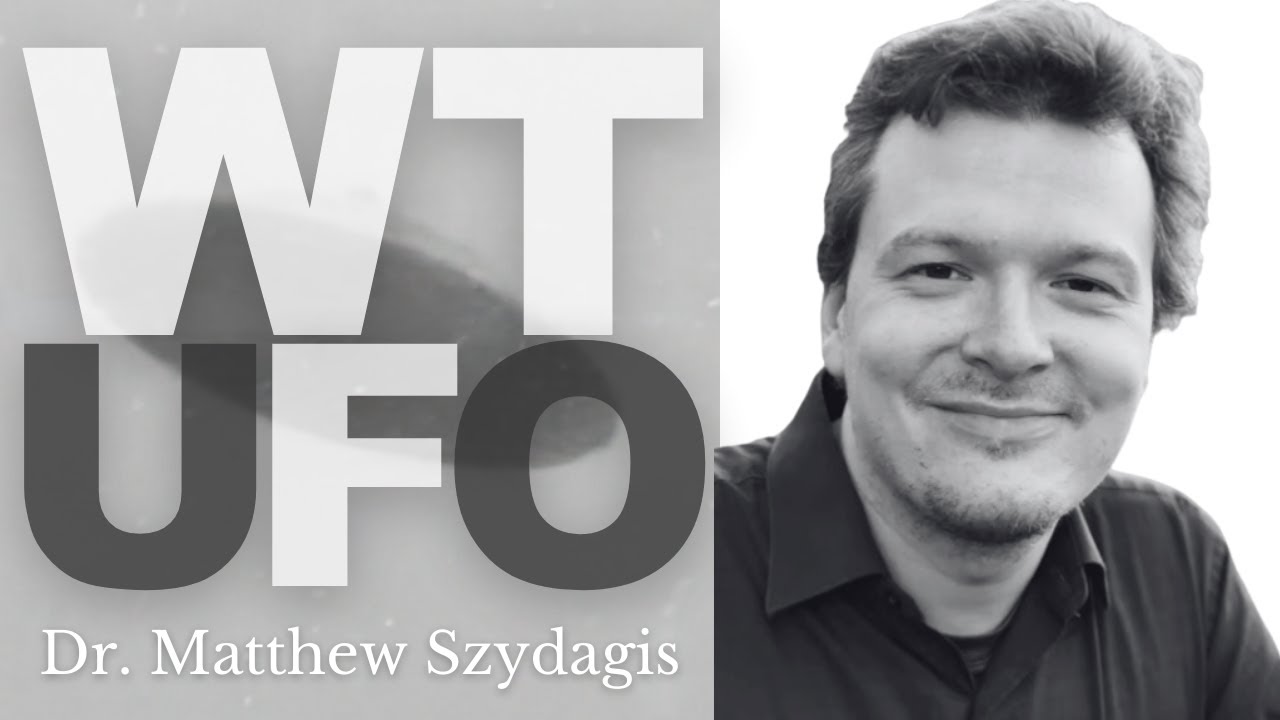 S3E12: Dr. Matthew Szydagis ~ UAPx Scientist, University at Albany ...