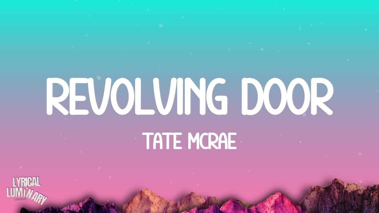 Tate McRae - Revolving door (Lyrics) - YouTube