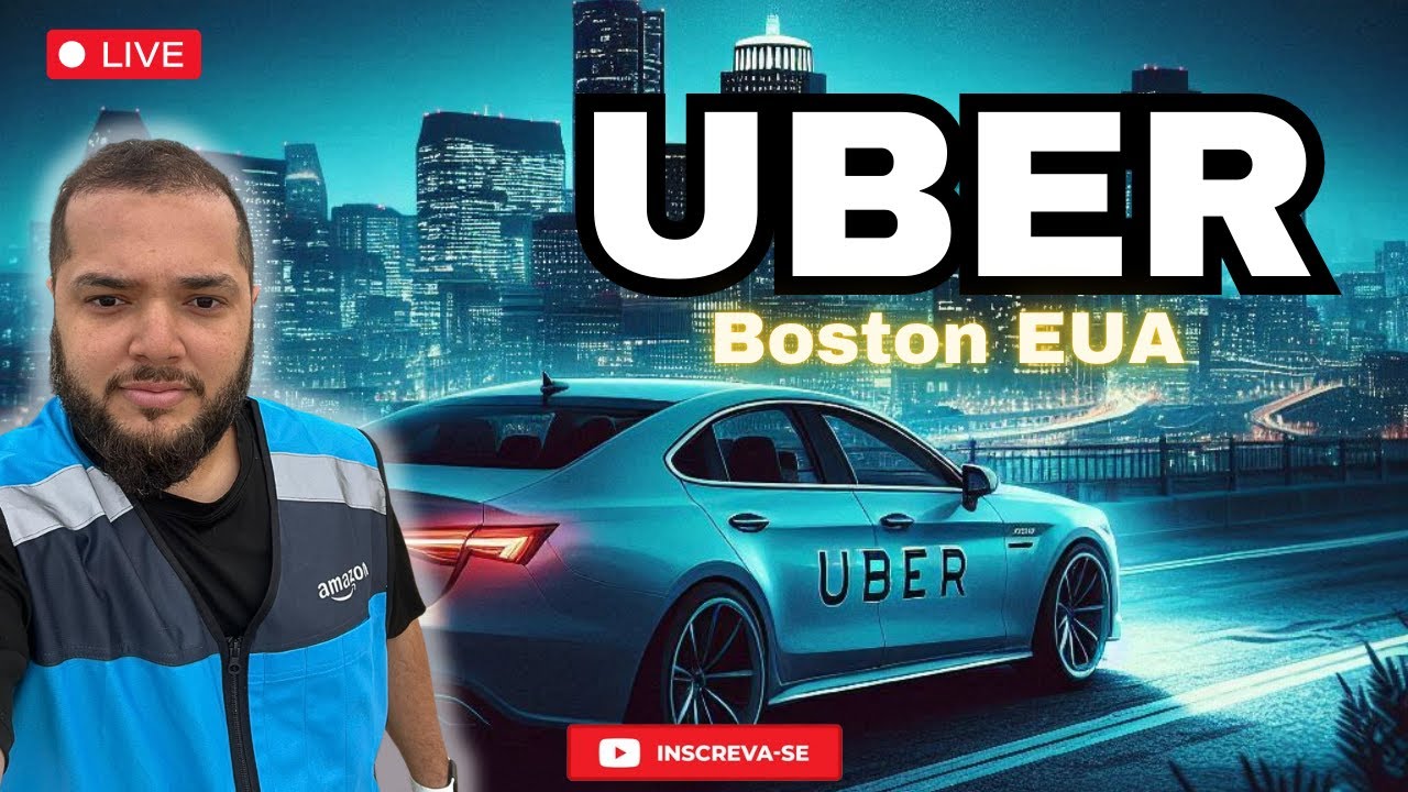 🚨UBER AO VIVO | SONHO AMERICANO - BOSTON - ESTADOS UNIDOS🚨 #uber #live ...