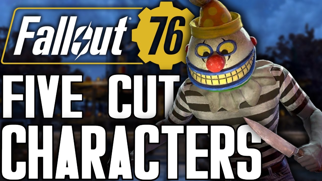 5 Characters Who Were Cut From Fallout 76 - YouTube