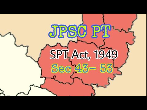 SPT Act 1949, section 43-53 ,,Part - 3 JPSC ( PT ) - YouTube